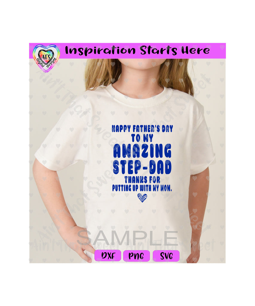 Happy Father's Day To An Amazing Step Dad, Thank You For Putting Up Wi ...