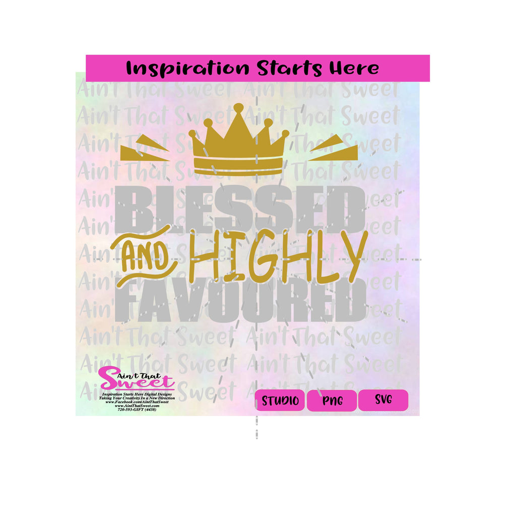 Blessed and Highly Favoured with Crown - Transparent PNG, SVG - Silhou ...