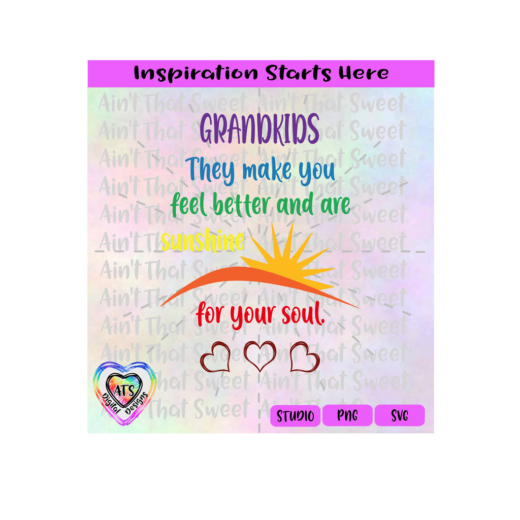 Grandkids | They Make You Feel Better And Are Sunshine For Your Soul ...