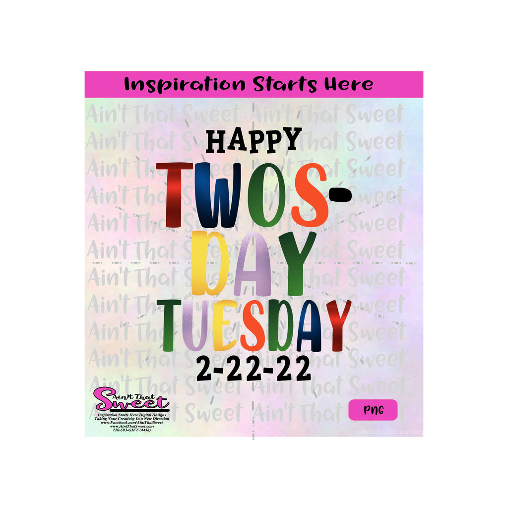 Happy Twos-Day Tuesday | 2-22-22 - Transparent PNG, SVG - Silhouette ...