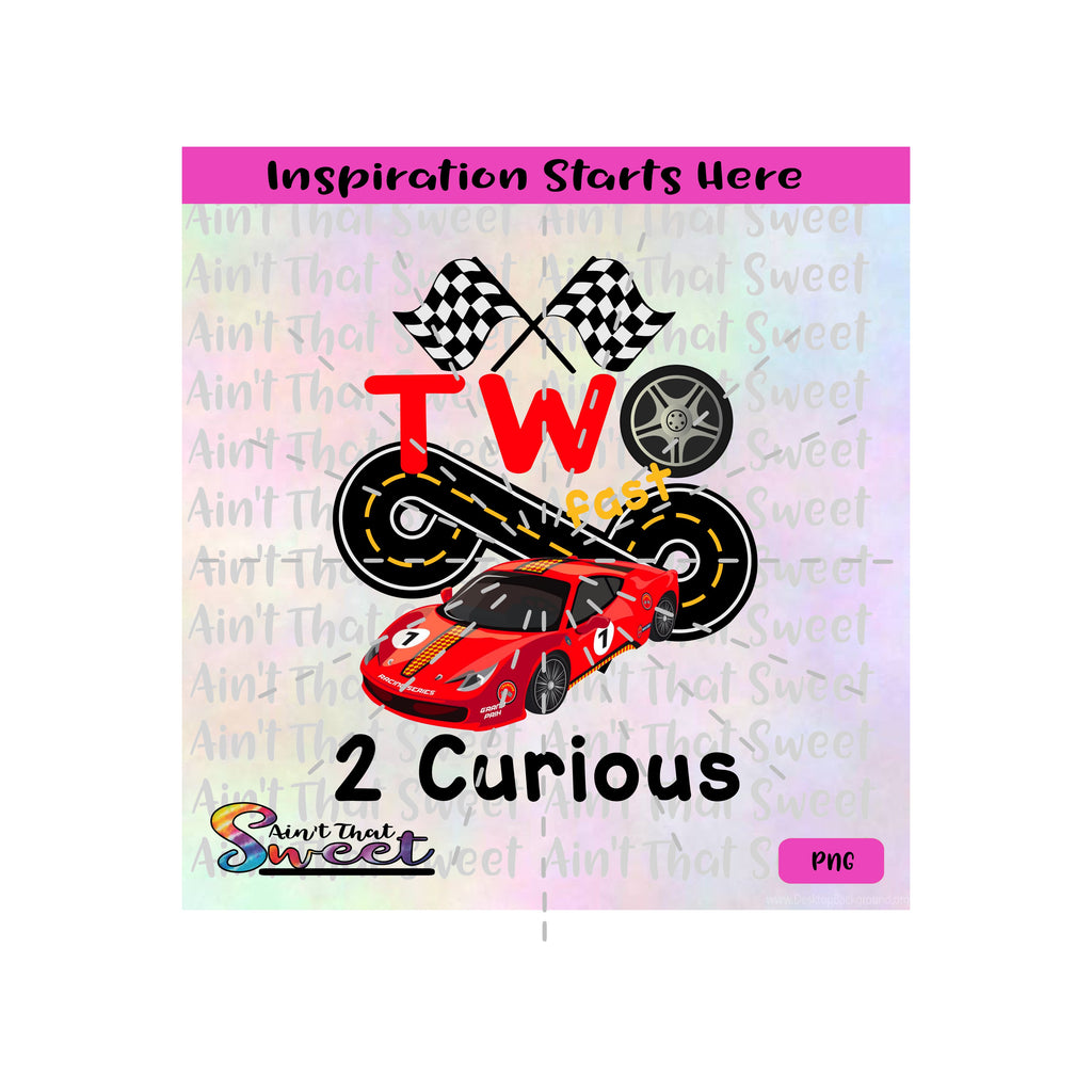 Two Fast 2 Curious | Race Car | Racetrack | Racing Flags - Transparent ...