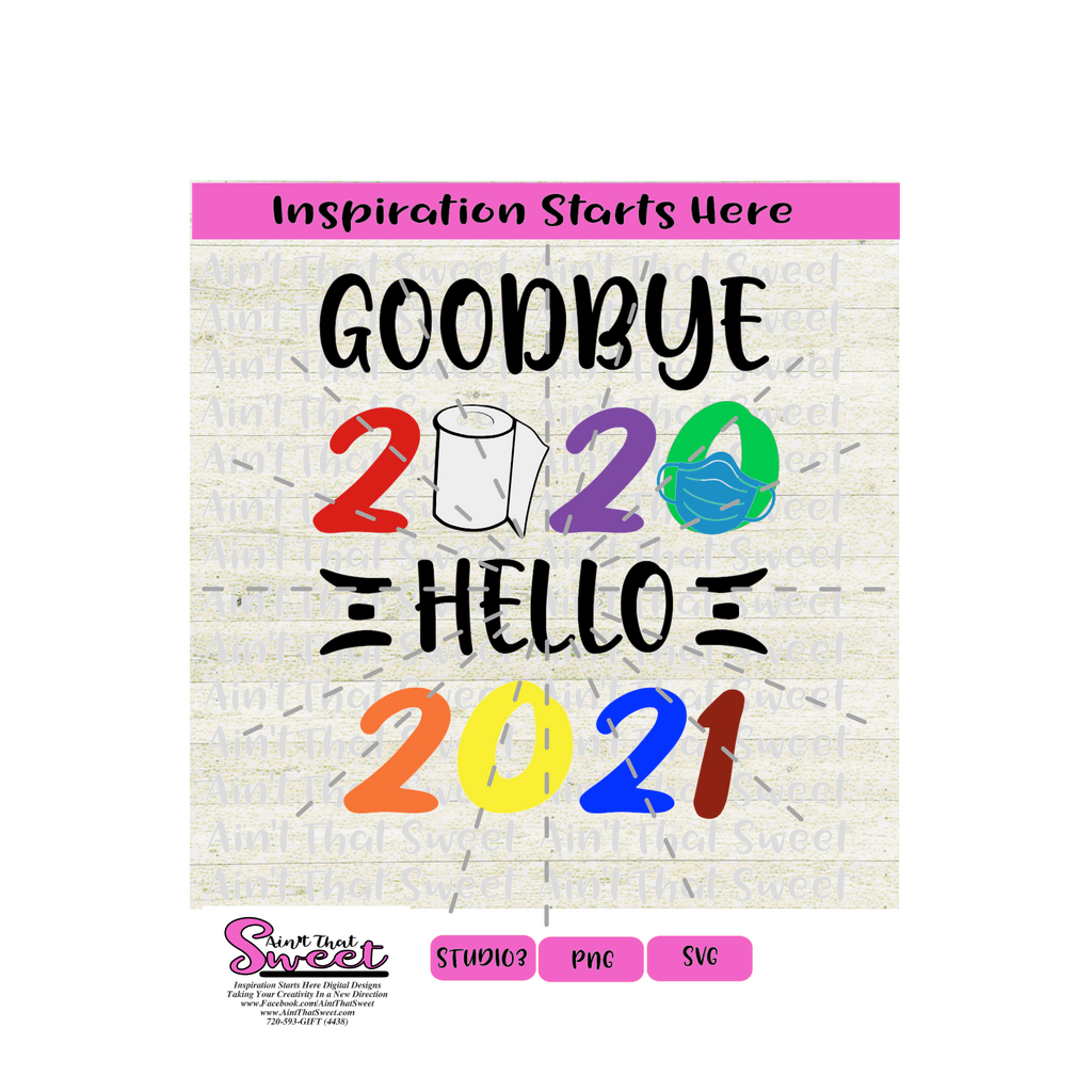 Goodbye 2020 Hello 2021 Toilet Paper Mask - Transparent PNG, SVG - Sil ...