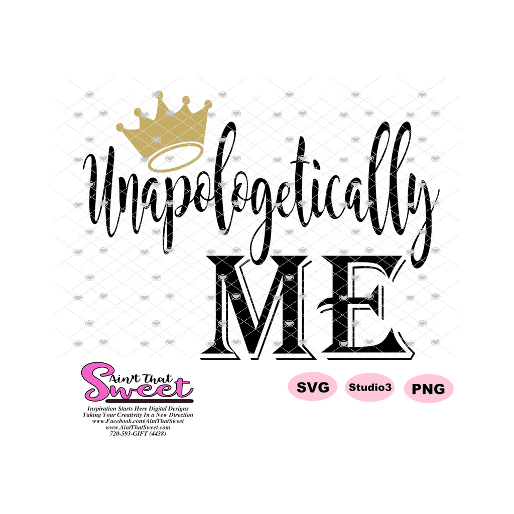 Unapologetically Me with Crown - Transparent PNG, SVG - Silhouette, Cr ...